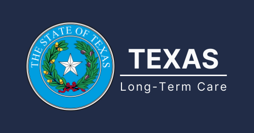 Texas Long-Term Care Resources | LTC News